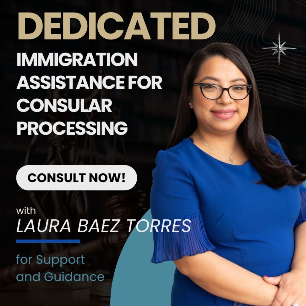 Consular Processing Guide | Steps, Eligibility & Timeline